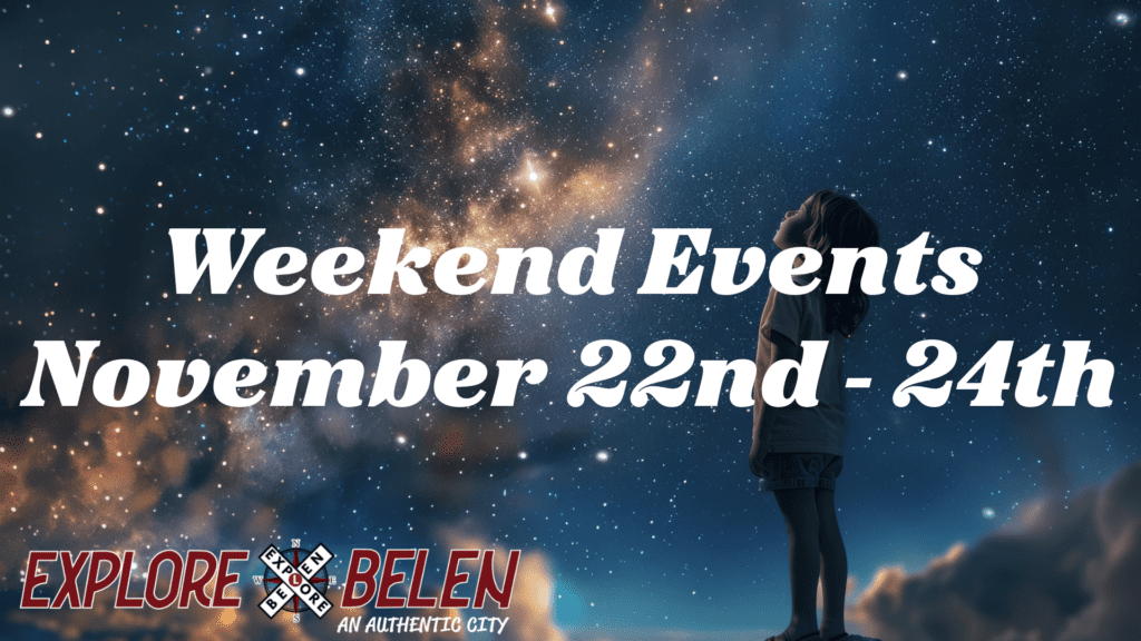 Weekend Events November 22nd - 24th - Explore Belen